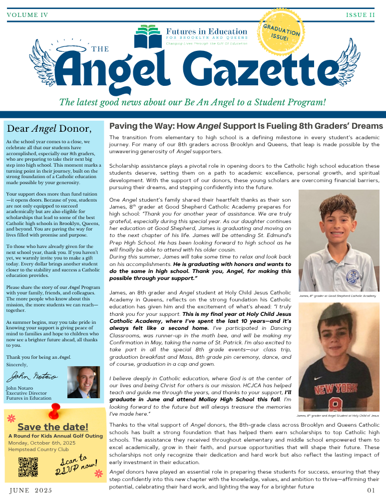 Angel Gazette-Summer 2025 - Futures In Education